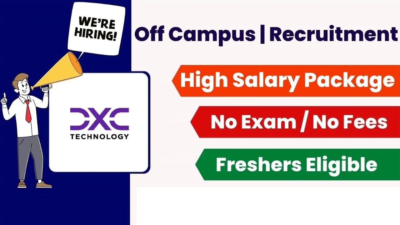 DXC - Hiring 2025: Empowering Careers for Freshers and Experienced ...